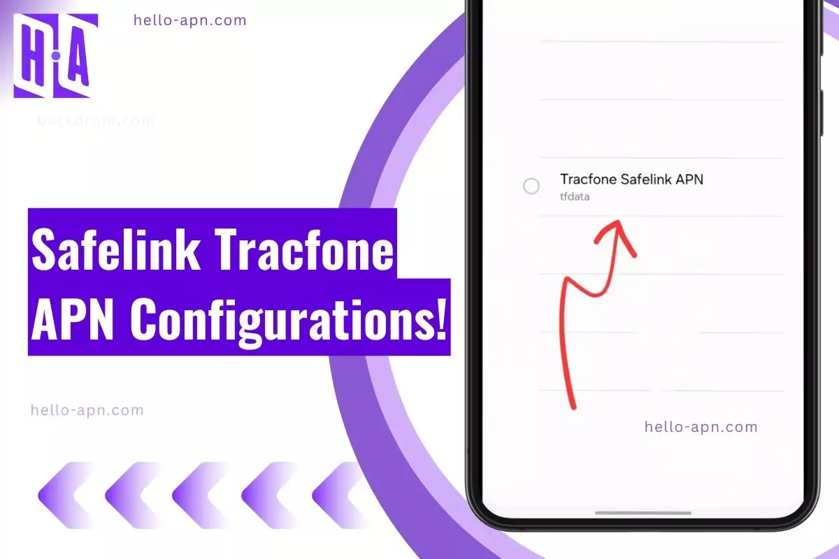 APN Settings for Safelink Tracfone Fastest (updated) 2025 - Hello APN
