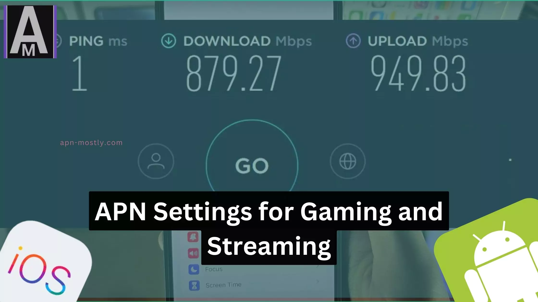 APN Settings for Gaming and Streaming - Hello APN